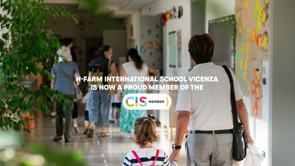 H-FARM IS Vicenza is now a CIS member - H-FARM International School